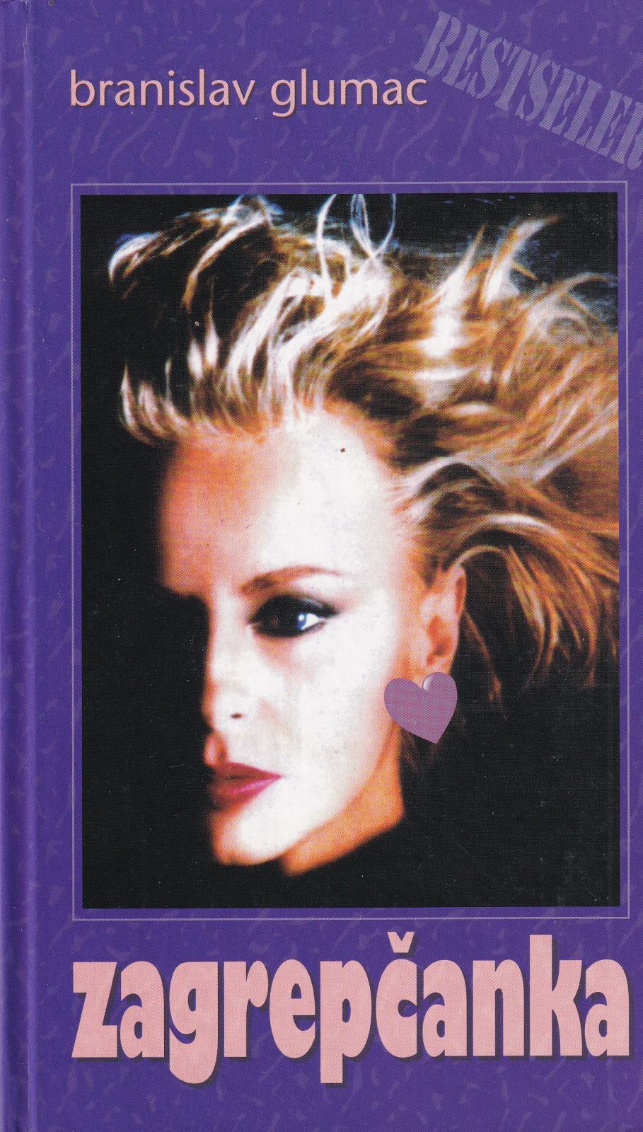 B. Glumac: Zagrepčanka (s autogramom)