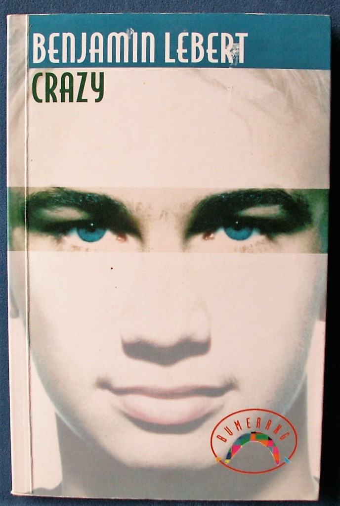 CRAZY Benjamin Lebert
