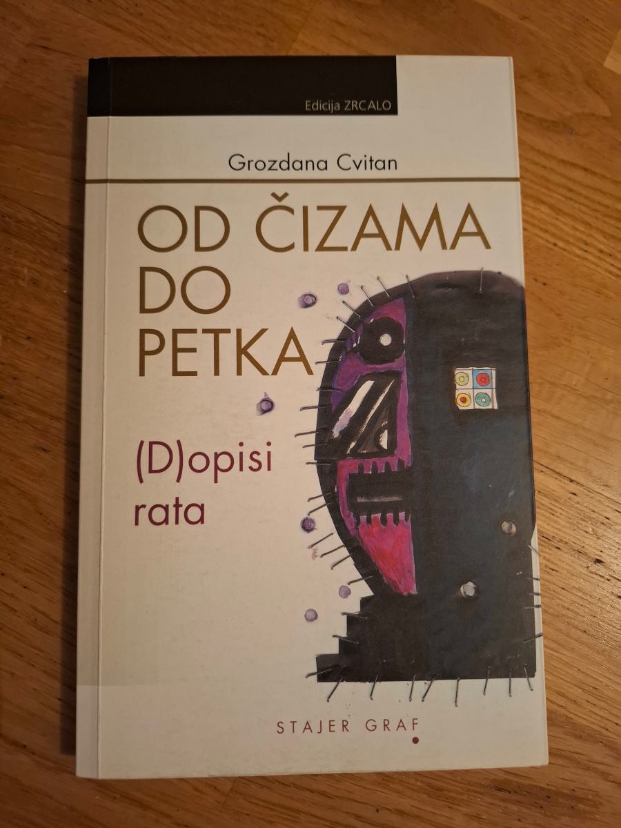 Cvitan, Grozdana - Od čizama do petka : (d)opisi rata