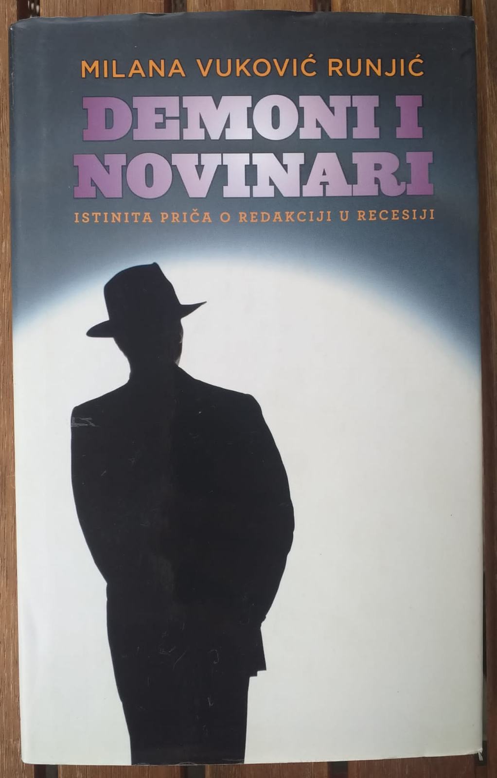 DEMONI I NOVINARI - Milana Vuković - Runjić