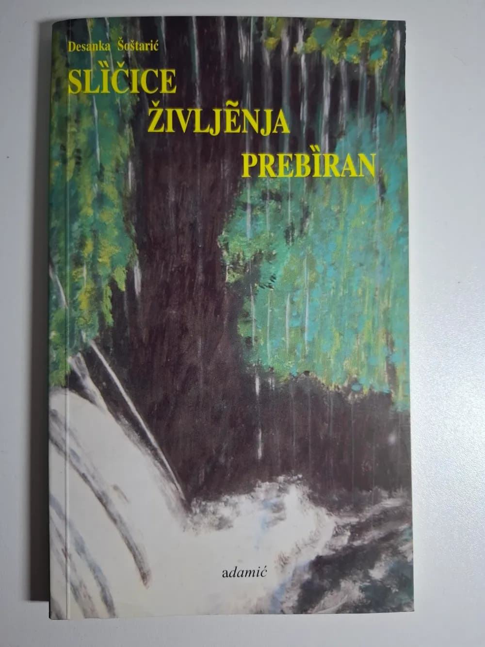 Desanka Šoštarić - Sličice Življenja Prebiran