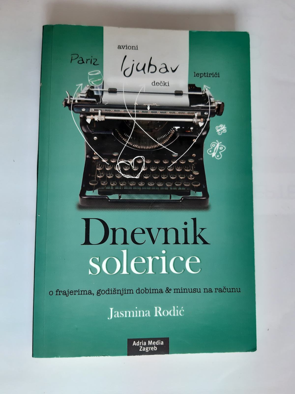DNEVNIK SOLERICE - Jasmina Rodić