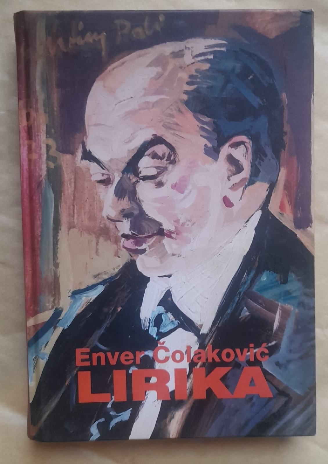 Enver Čolaković....LIRIKA