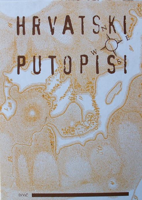 Hrvatski putopisi [BESPLATNA DOSTAVA]