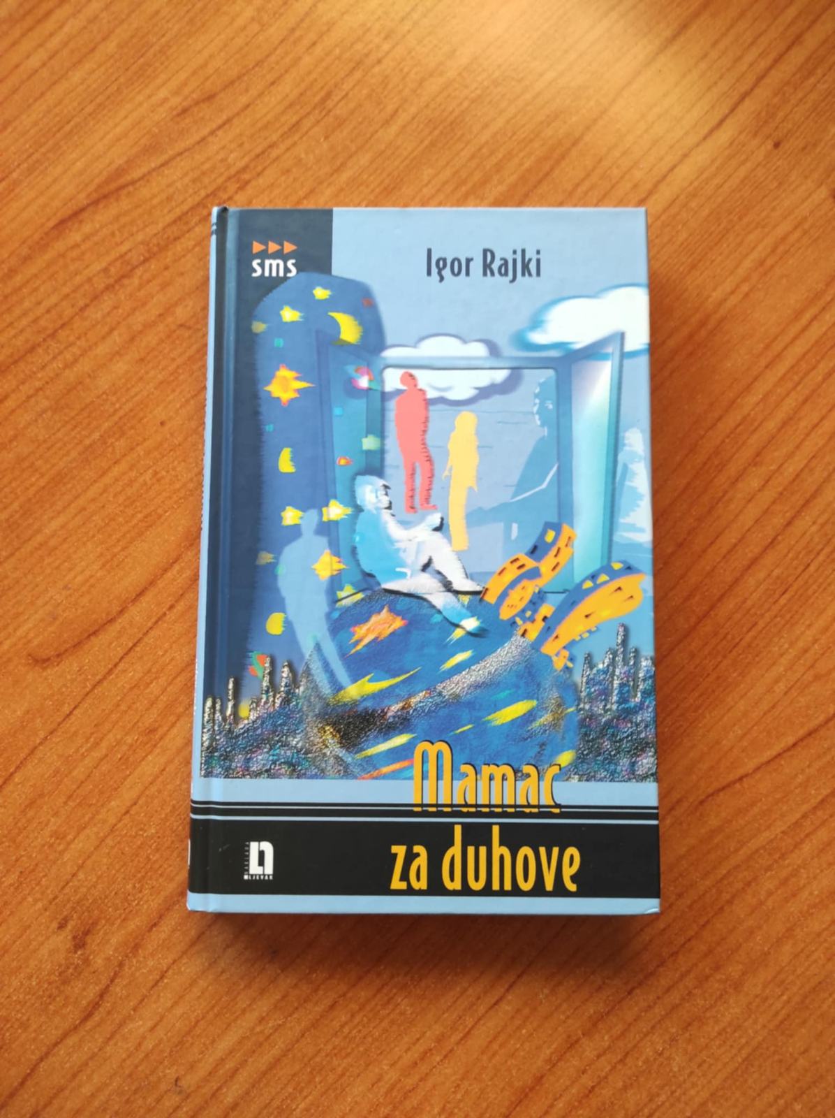 Igor Rajki - Mamac za duhove