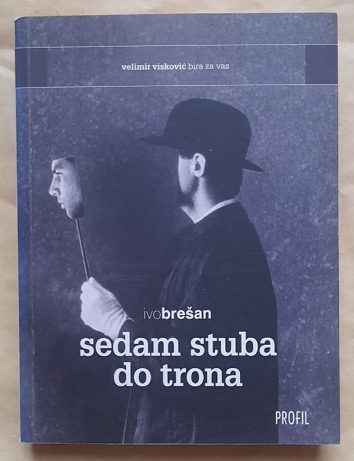 ivo brešan...sedam stuba do trona