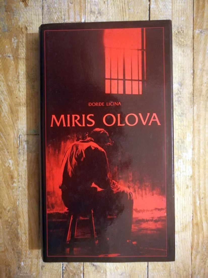 Ličina, Đorđe - Miris olova