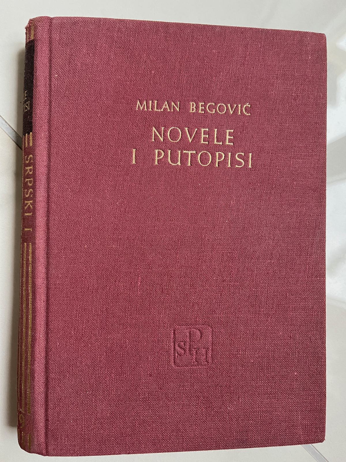 MILAN BEGOVIĆ, Novele i putopisi