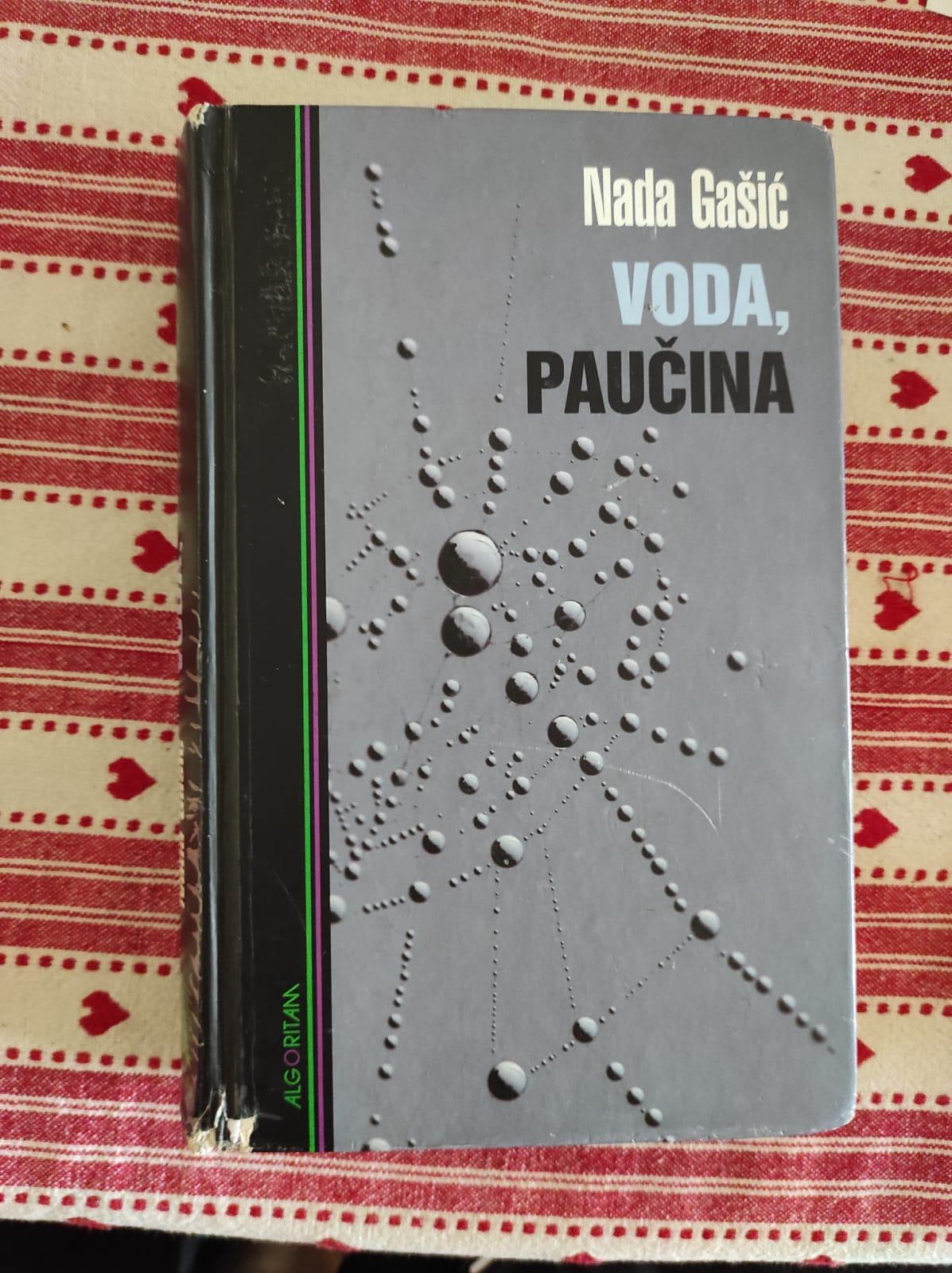 Nada Gašić: Voda, paučina