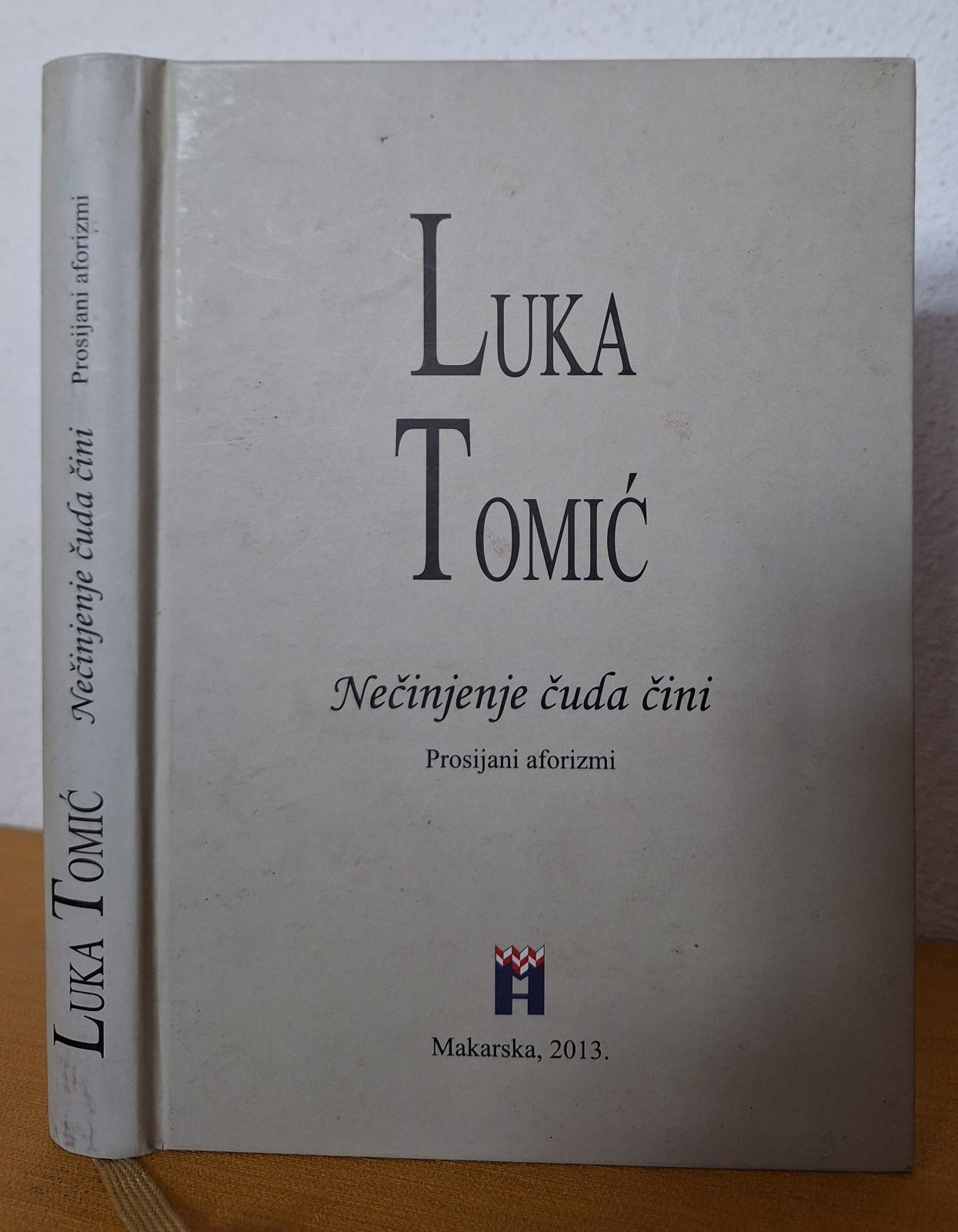 Nečinjenje čuda čini - Luka Tomić