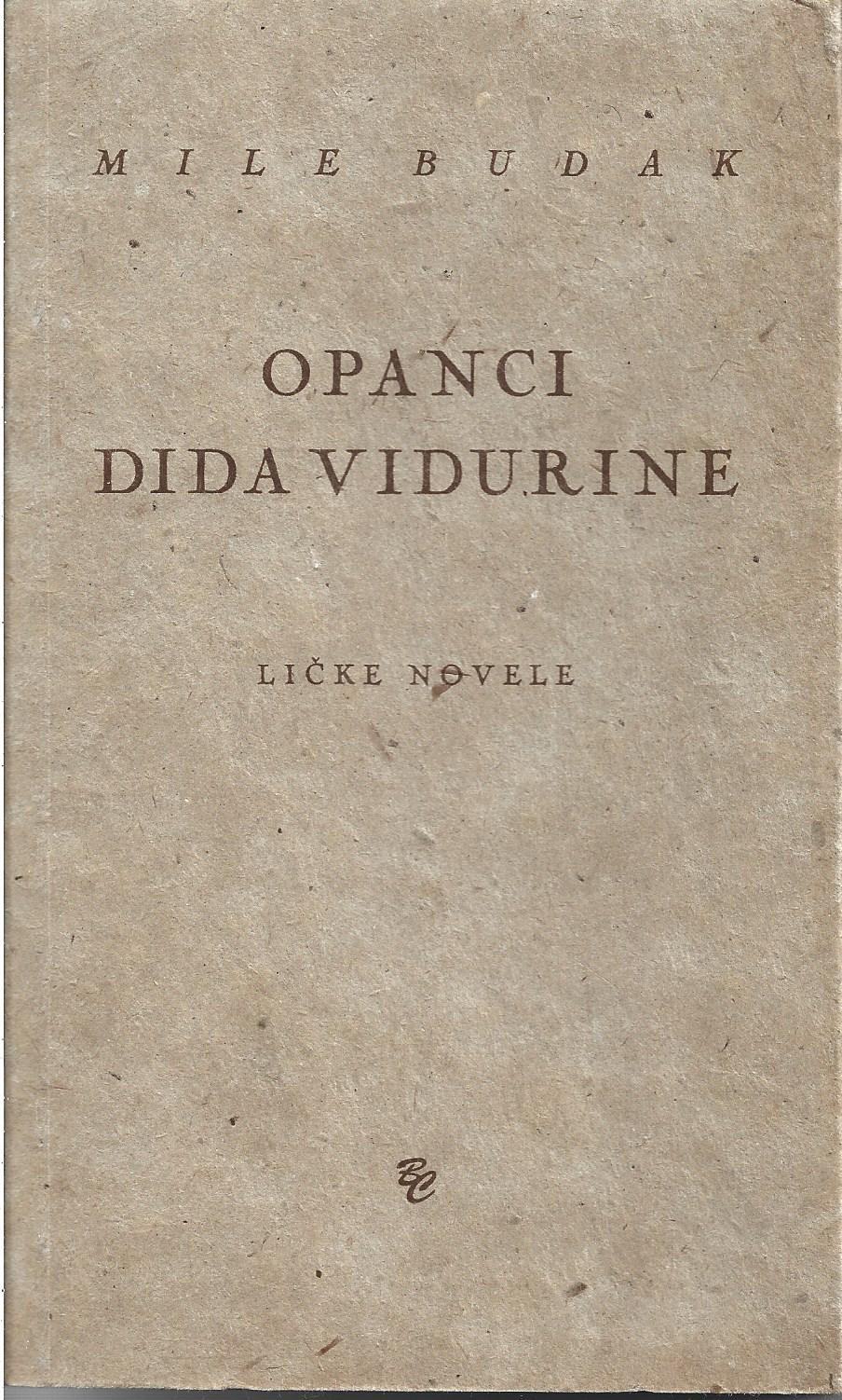 OPANCI DIDA VIDURINE - Mile Budak