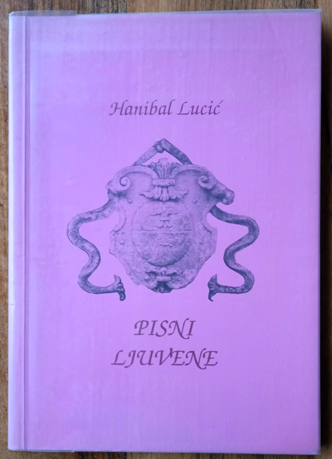 PISNI LJUVENE Hanibal Lucić tel 0981824520