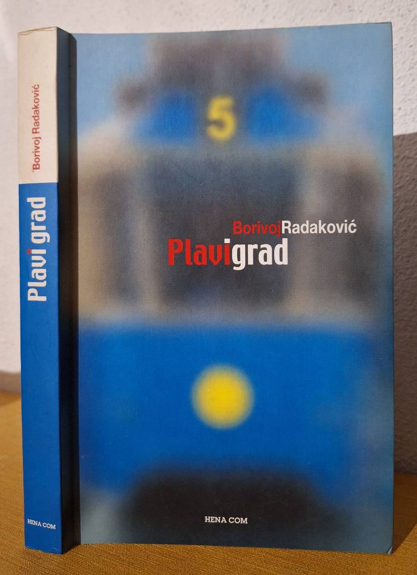 Plavi grad - Borivoj Radaković