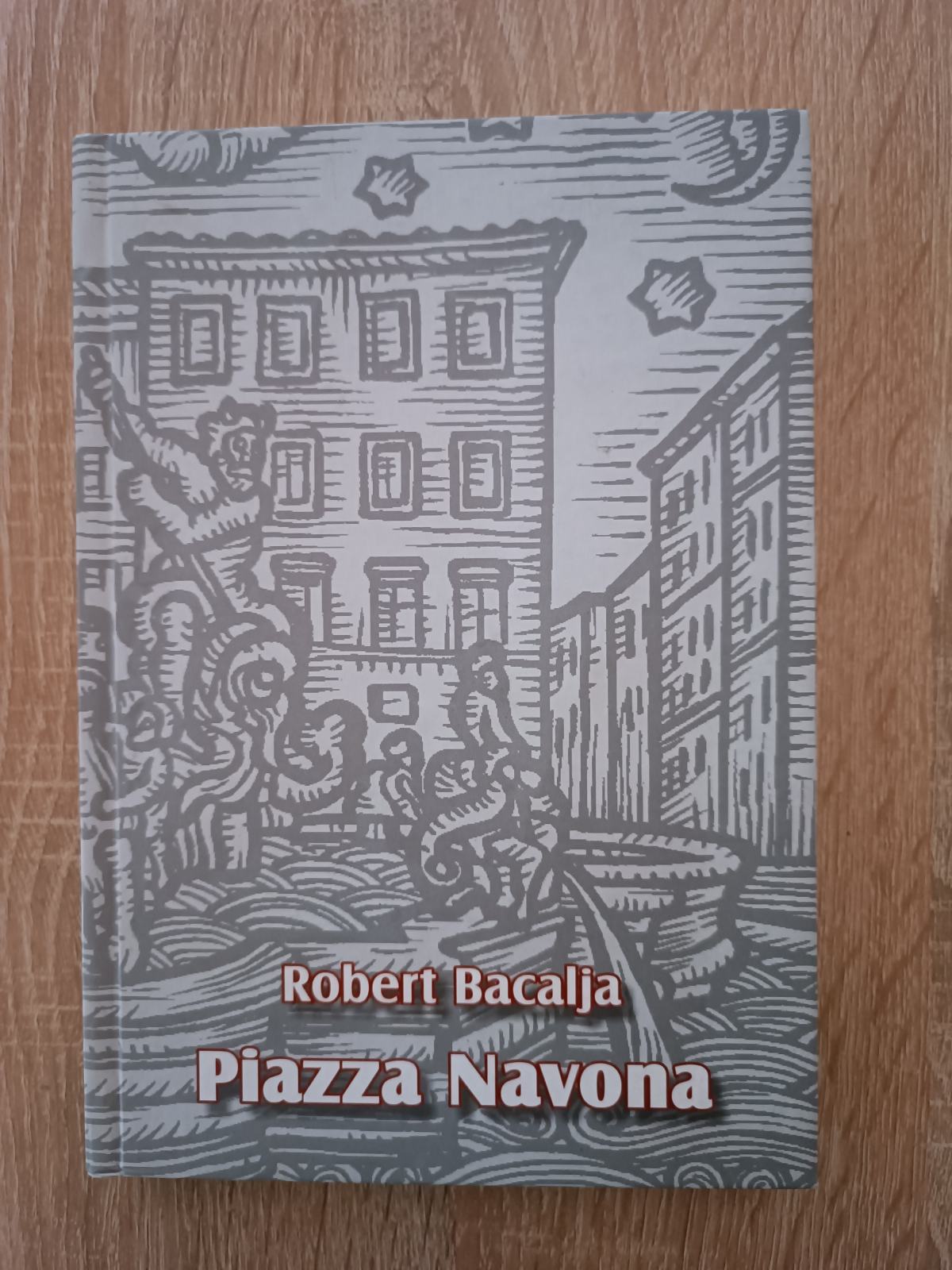 Robert Bacalja : Piazza Navona