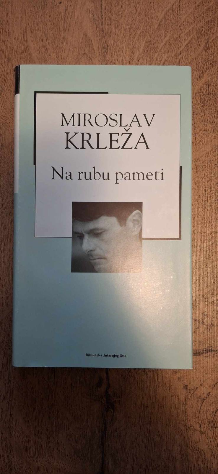 NA RUBU PAMETI Miroslav Krleža