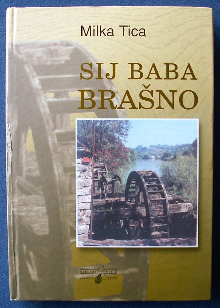 SIJA BABA BRAŠNO Milka Tica