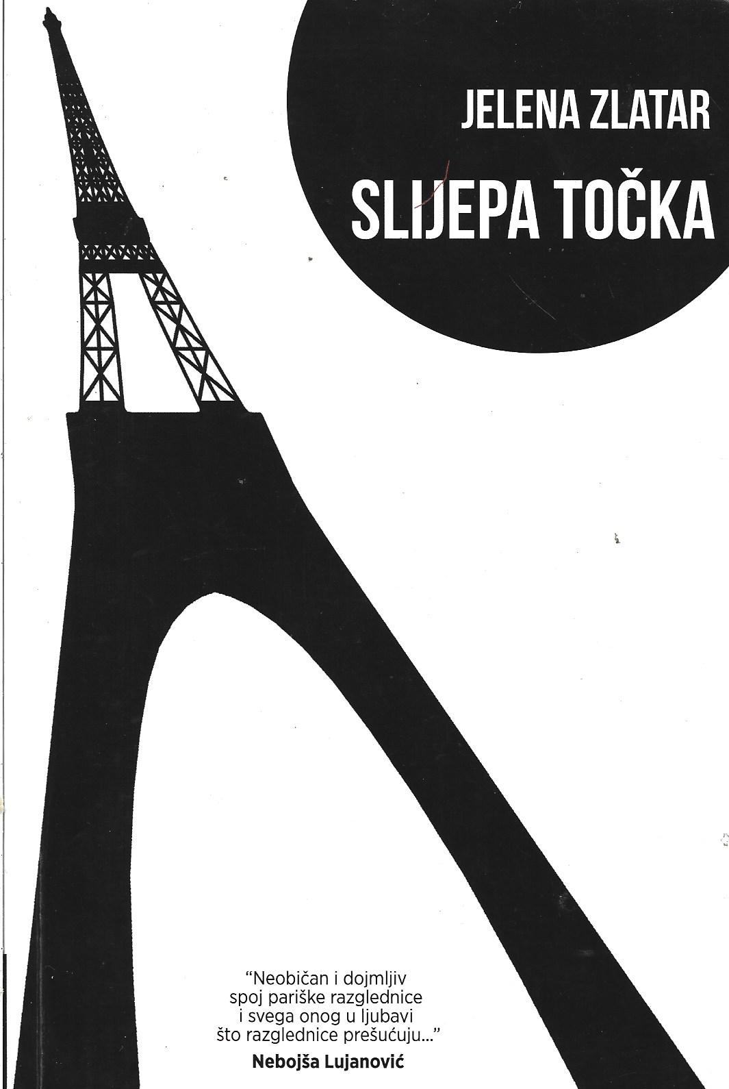 SLIJEPA TOČKA - Jelena Zlatar