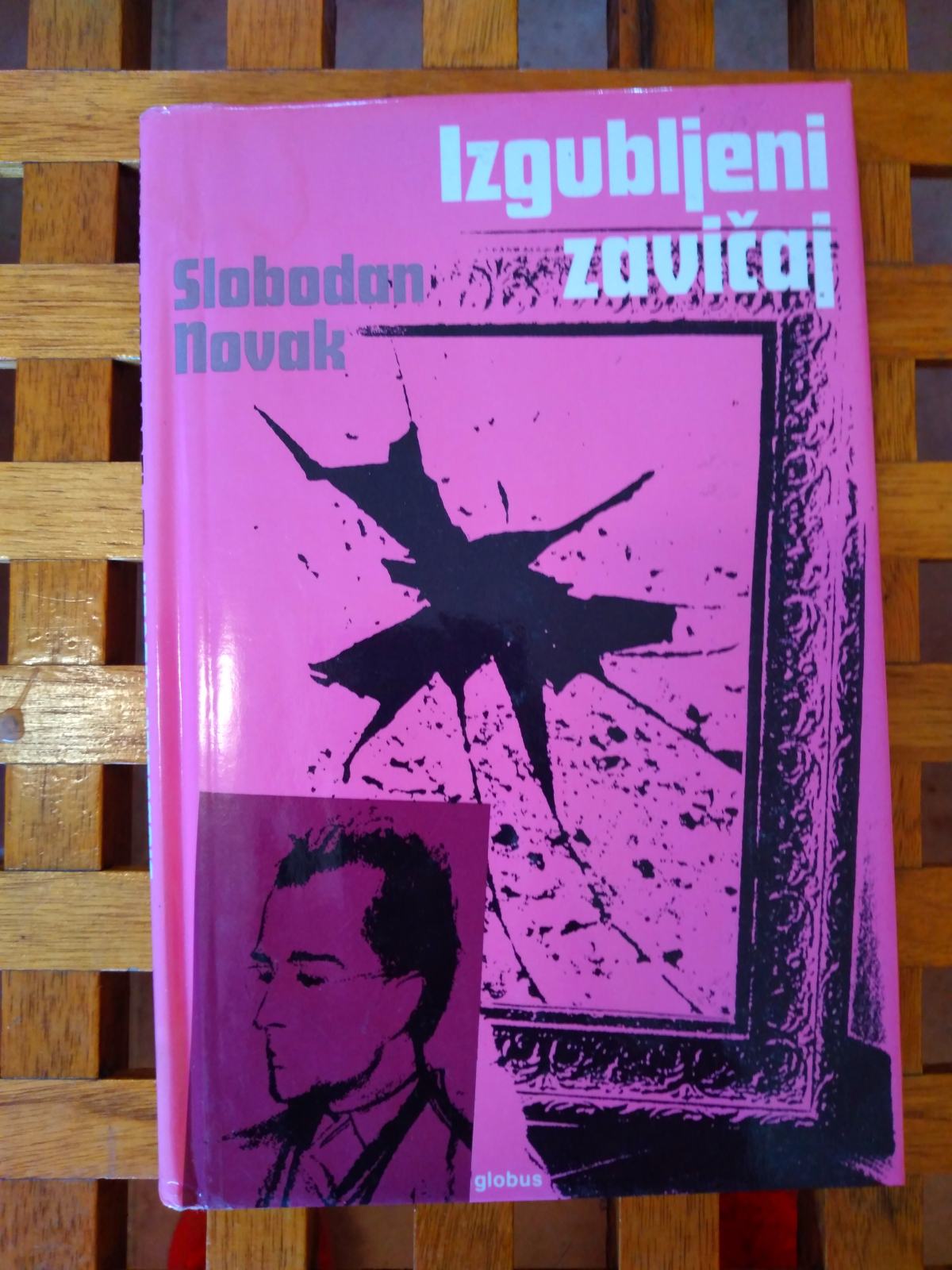 Slobodan Novak Izgubljeni zavičaj ODLIČNO STANJE!