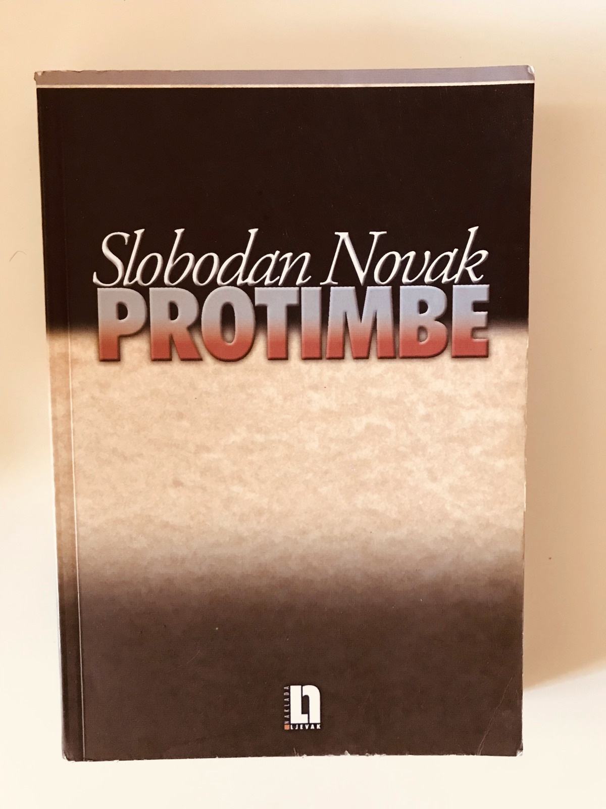 Slobodan Novak: Protimbe