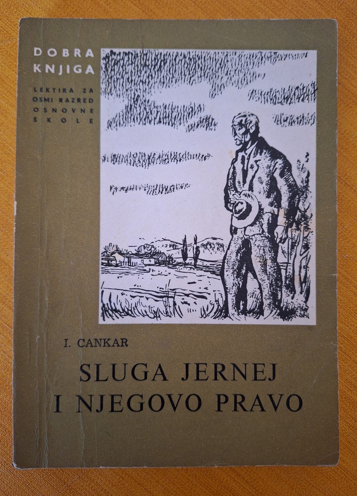Sluga Jernej i njegovo pravo - Ivan Cankar