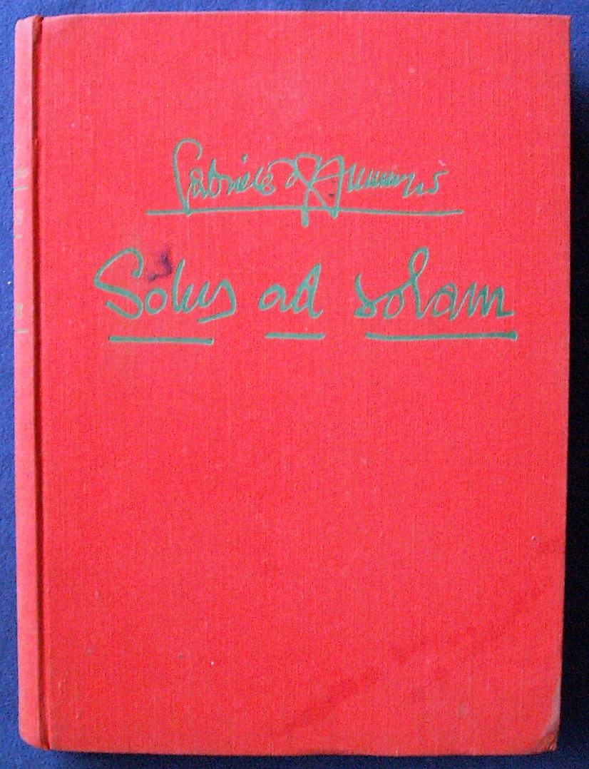 SOLUS AD SOLAM Gabriele Dannunzio Zagreb 1940 tel 0981824520