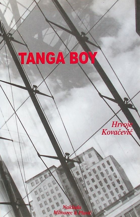 TANGA BOY Hrvoje Kovačević