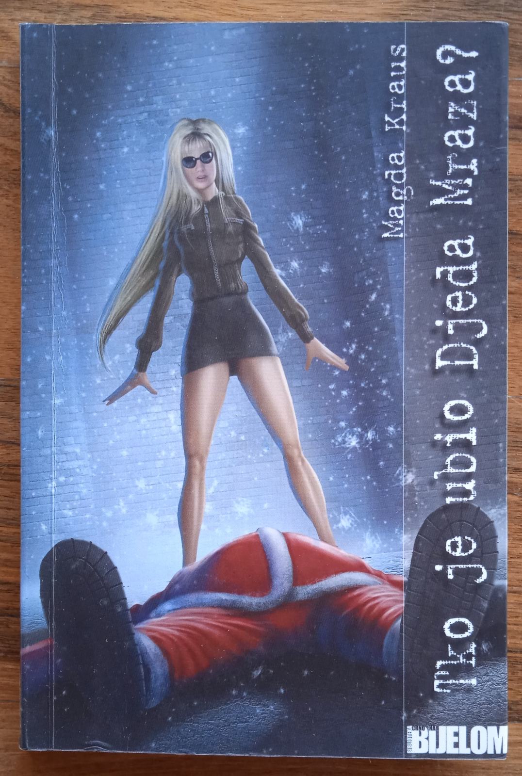 TKO JE UBIO DJEDA MRAZA Magda Kraus tel 0981824520