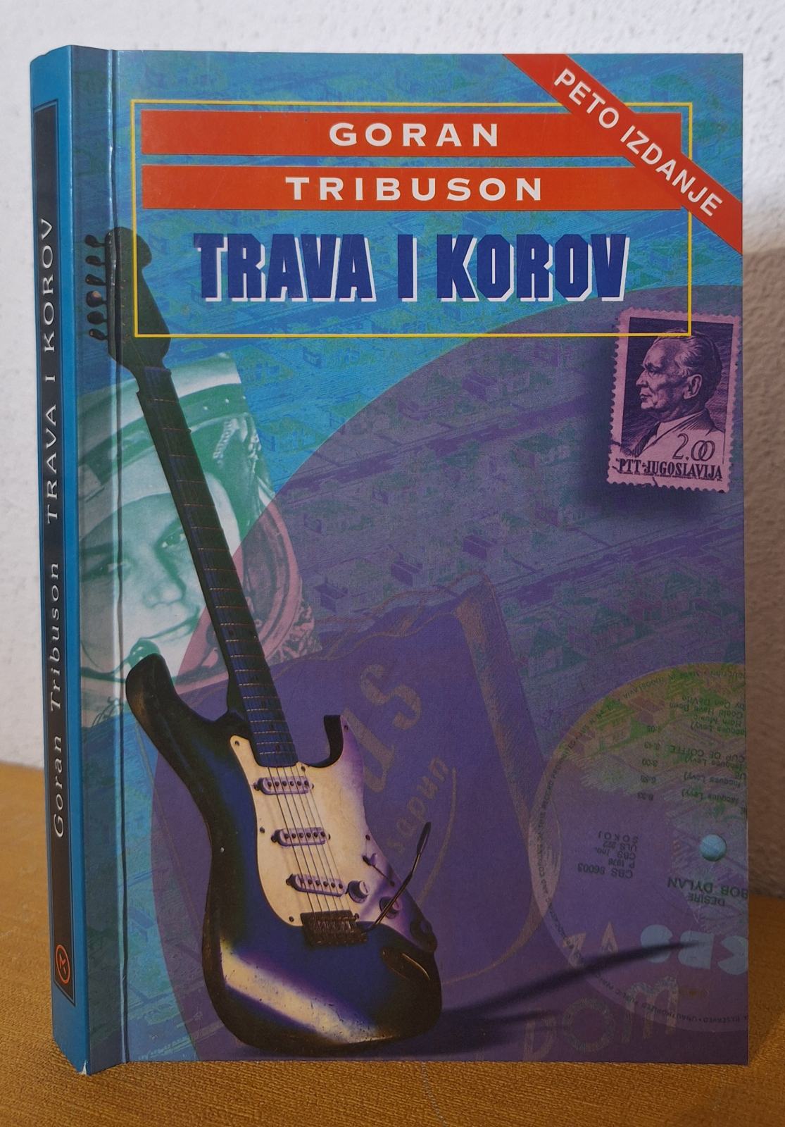 Trava i korov - Goran Tribuson