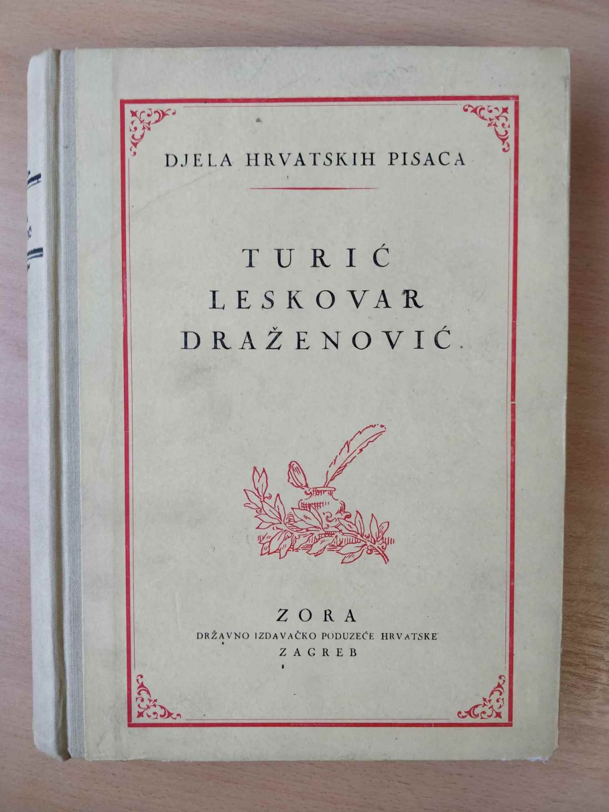 Turić / Leskovar / Draženović - Djela hrvatskih pisaca
