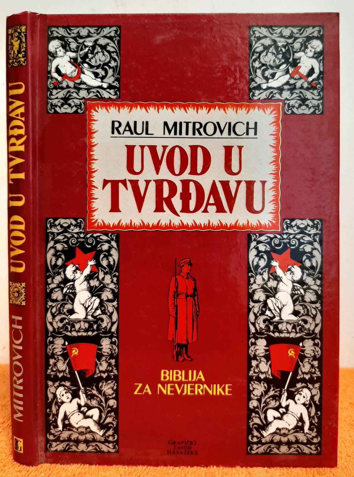 Uvod u tvrđavu - Raul Mitrovich