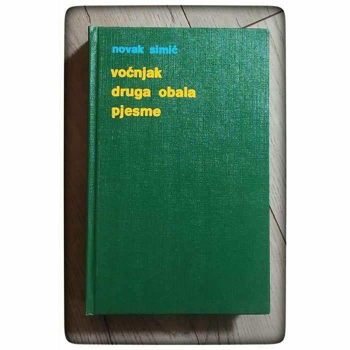Voćnjak, Druga obala, Pjesme Novak Simić