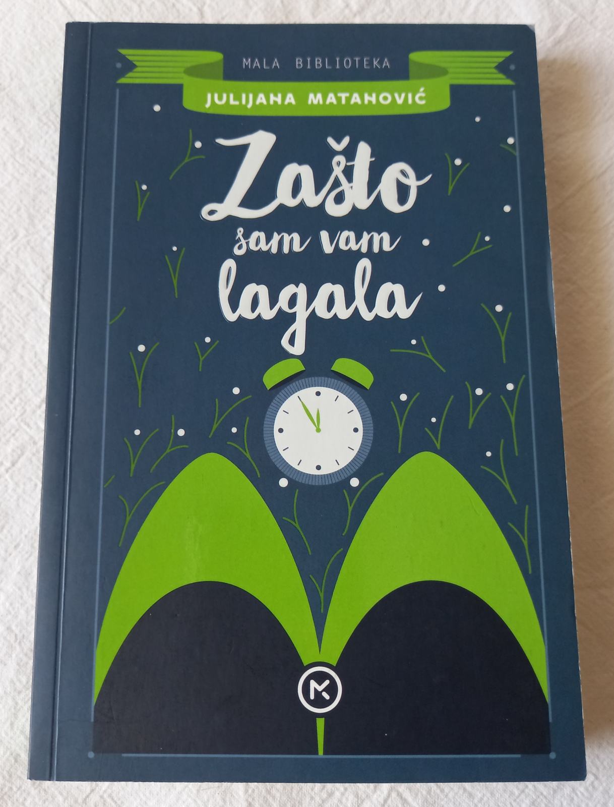 Zašto sam vam lagala