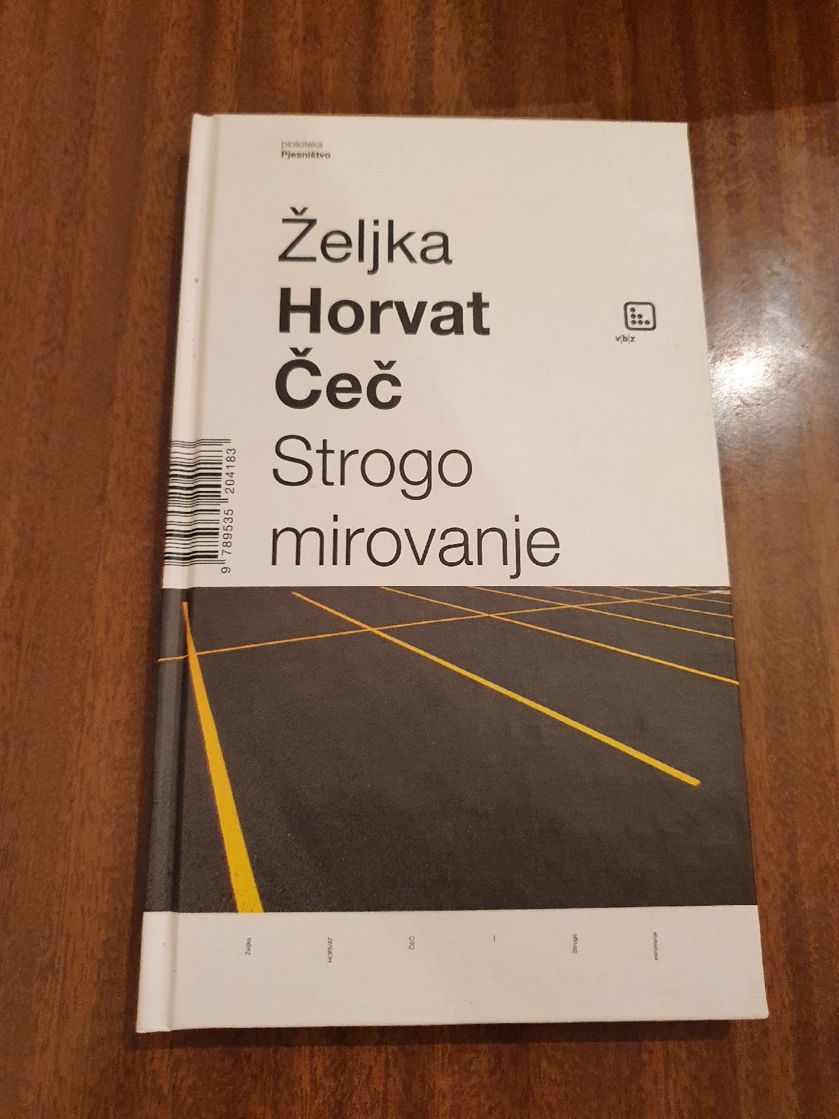 Željka Horvat Čeč - Strogo mirovanje