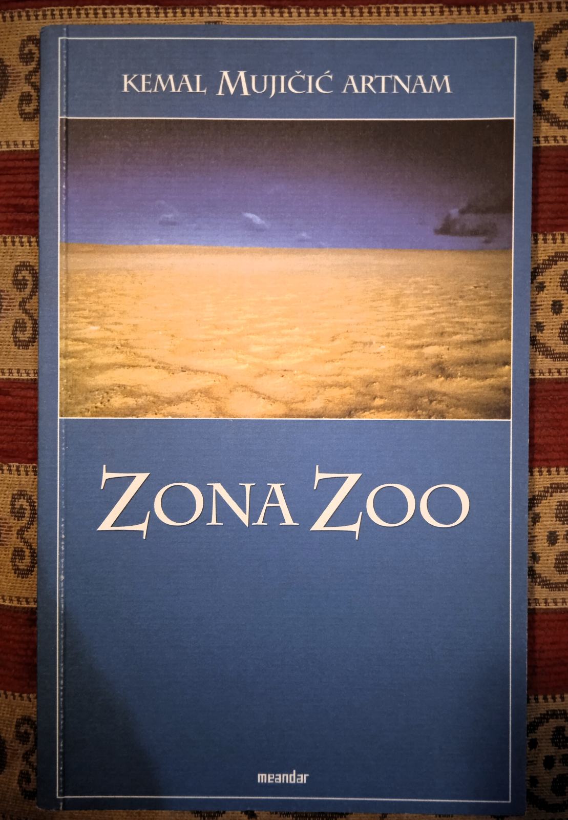 ZONA ZOO Kemal Mujičić Artnam