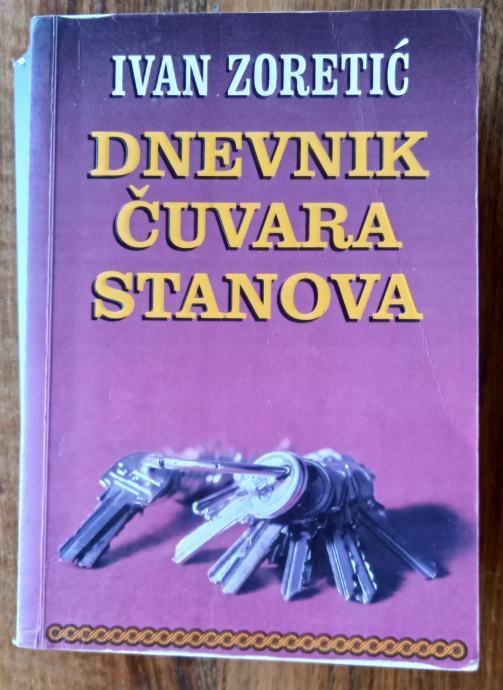 ZORETIĆ, Dnevnik čuvara stanova [BESPL.DOSTAVA]