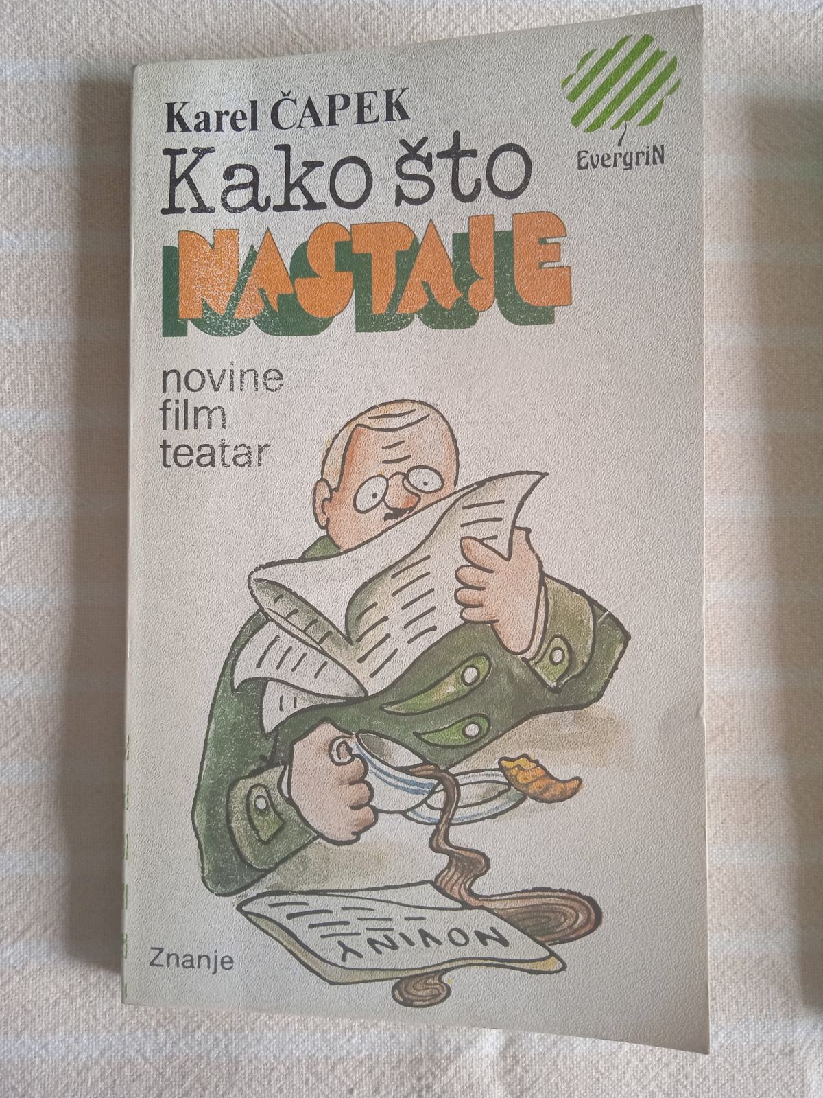 K.ČAPEK KAKO ŠTO NASTAJE