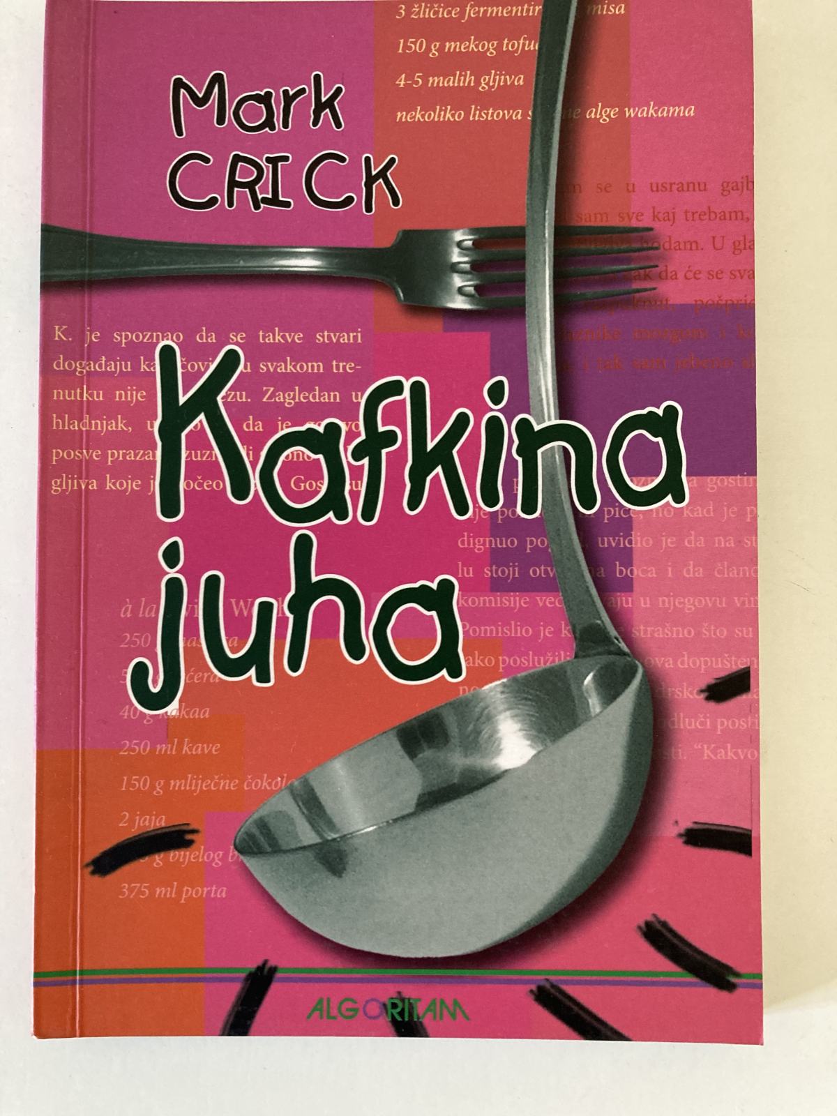 KAFKINA JUHA, Mark Crick