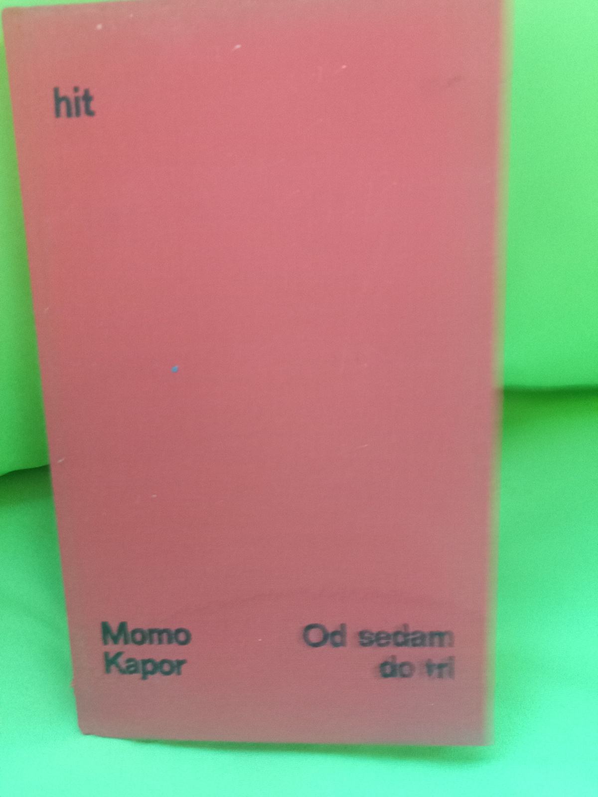 Momo KaporOd sedam do tri