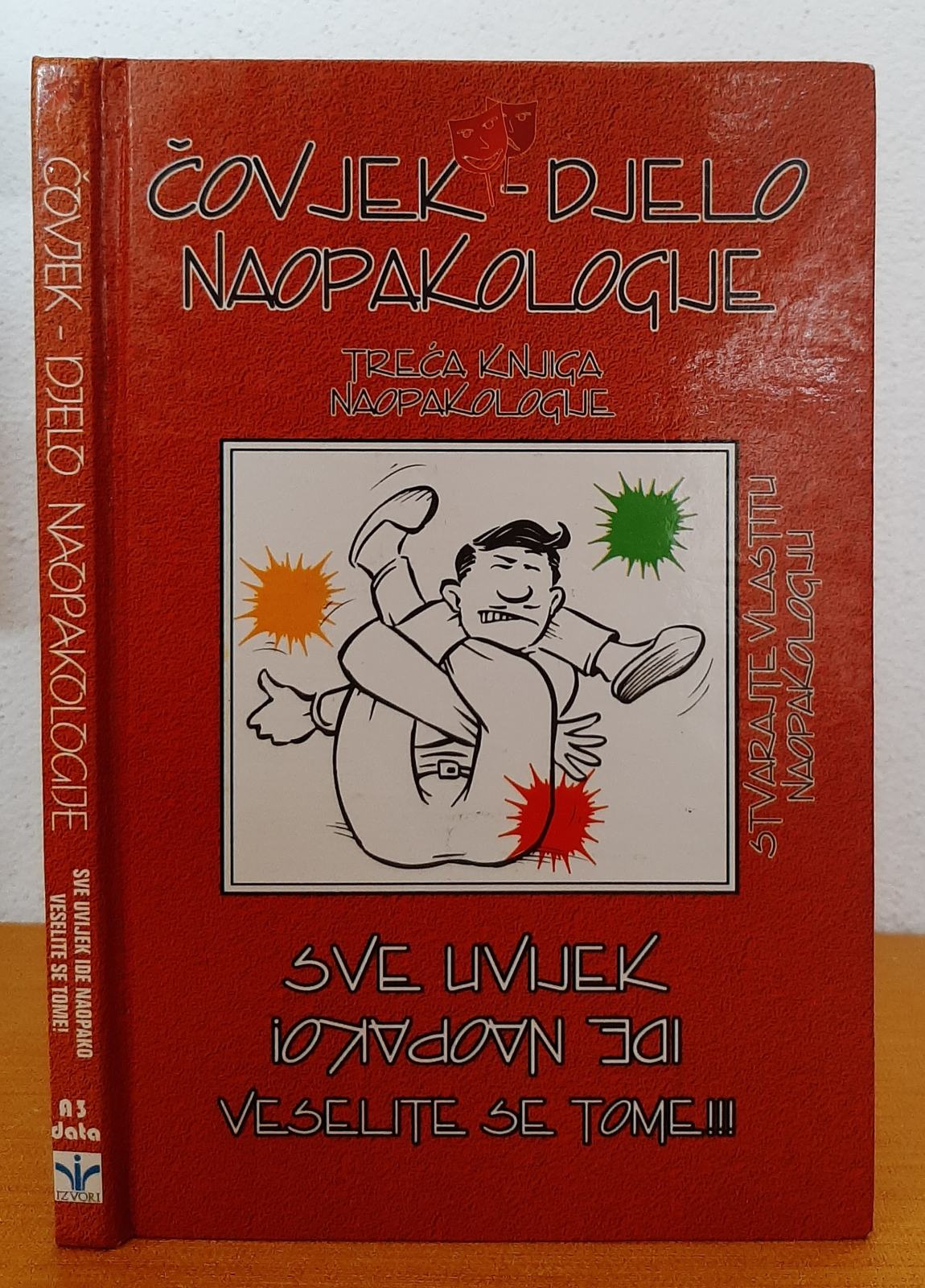 Murphyjev zakon, treća knjiga naopakologije - Arthur Bloch