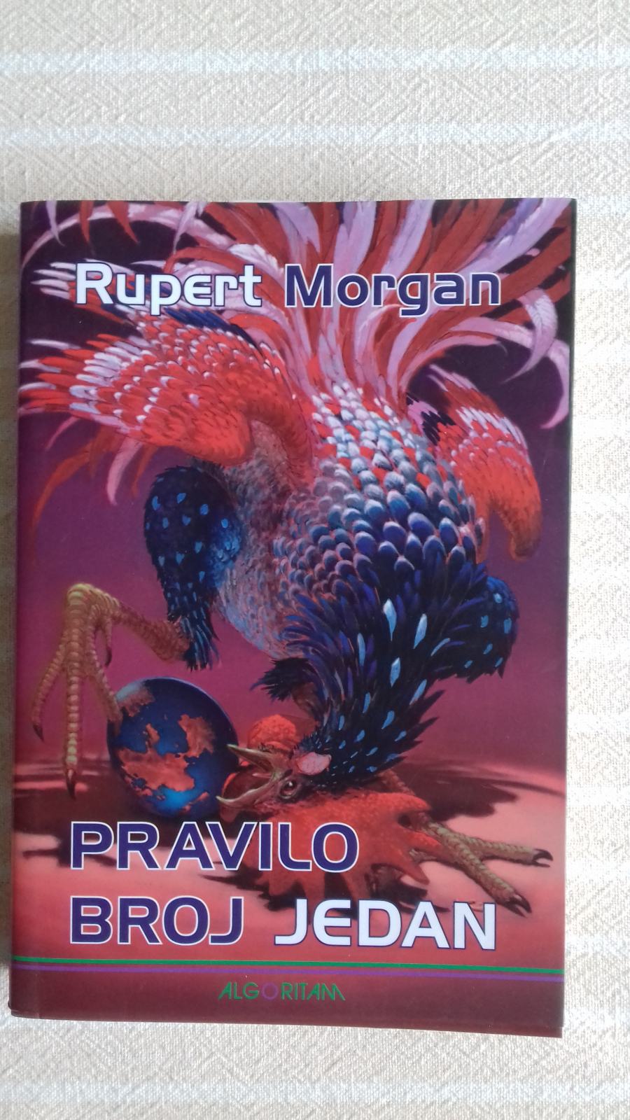 Rupert Morgan PRAVILO BROJ JEDAN