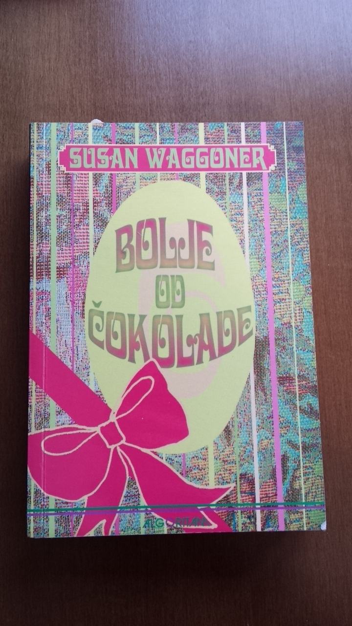 Susan Waggoner Bolje od čokolade