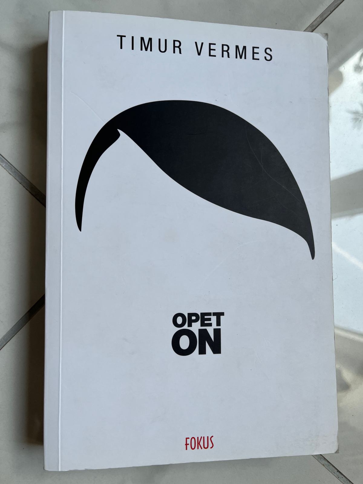 TIMUR VERMES, Opet on