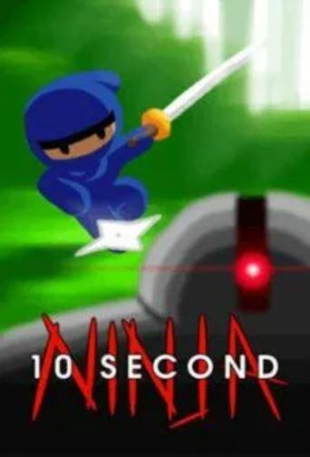 10 Second Ninja