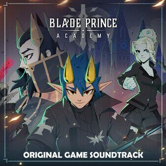 Blade Prince Academy - Original Soundtrack