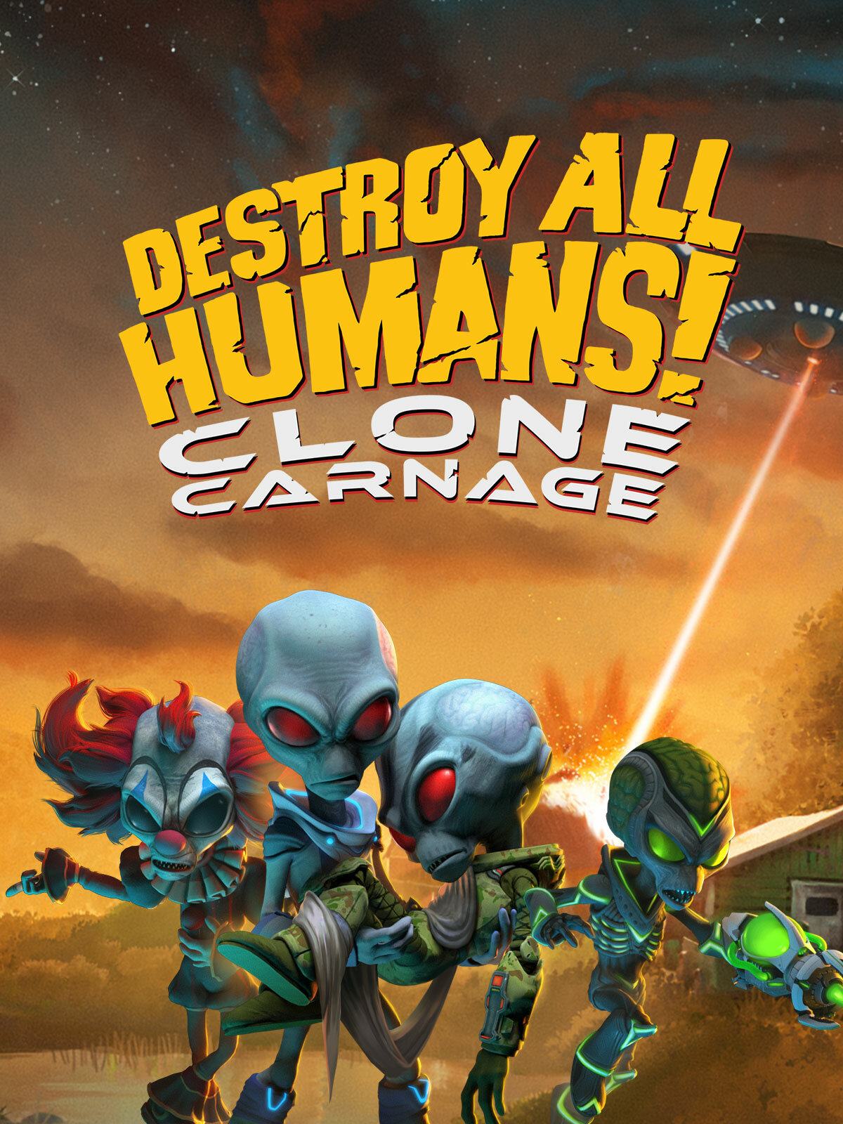 Destroy All Humans! - Clone Carnage