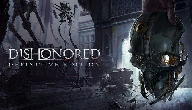 Dishonored Definitive Edition