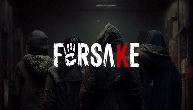 Forsake: Urban horror