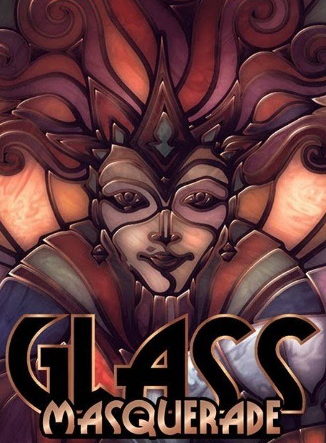 Glass Masquerade