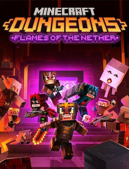 Minecraft Dungeons: Flames of the Nether
