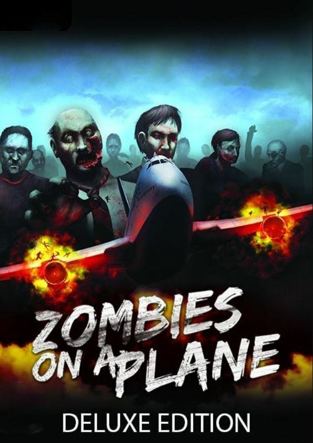 Zombies on a Plane Deluxe Edition